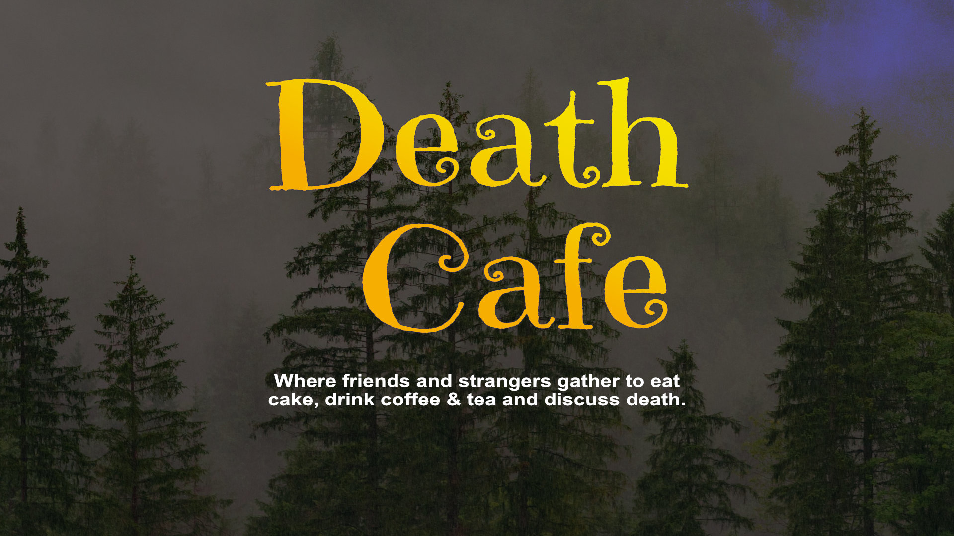 Death Cafes - Cory Bretz